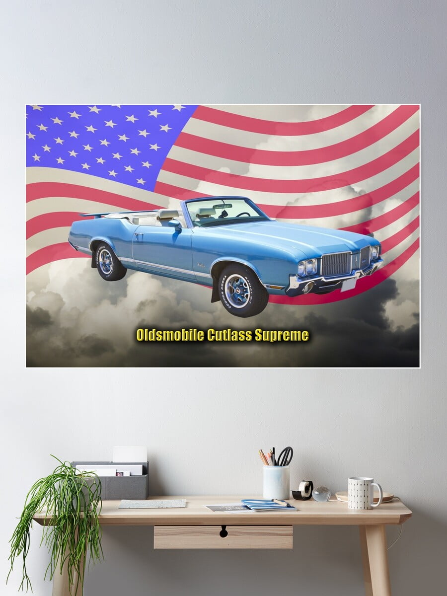 Oldsmobile Cutlass Supreme And American Flag Poster Wall Art, Modern ...