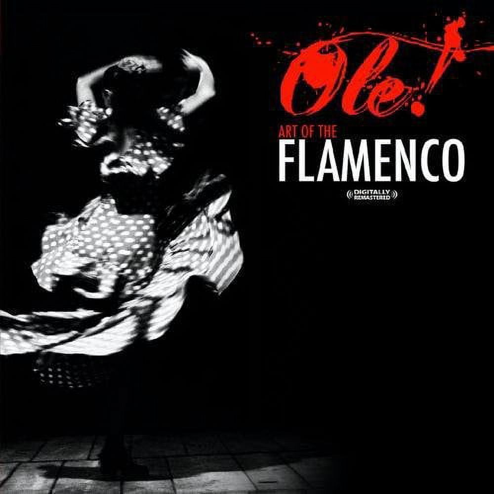 Ole! Art of the Flamenco (Remaster) - Walmart.com