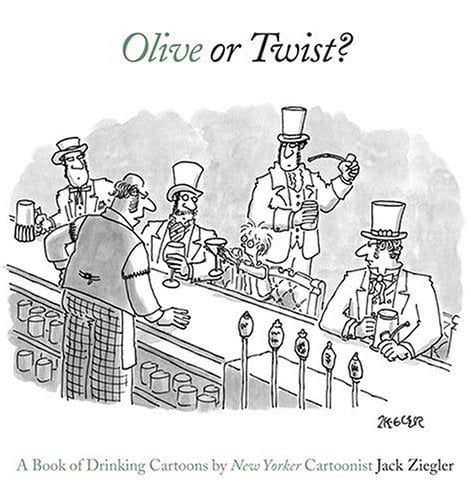 Pre-Owned Olive or Twist?: A Book of Drinking Cartoons (Hardcover ...