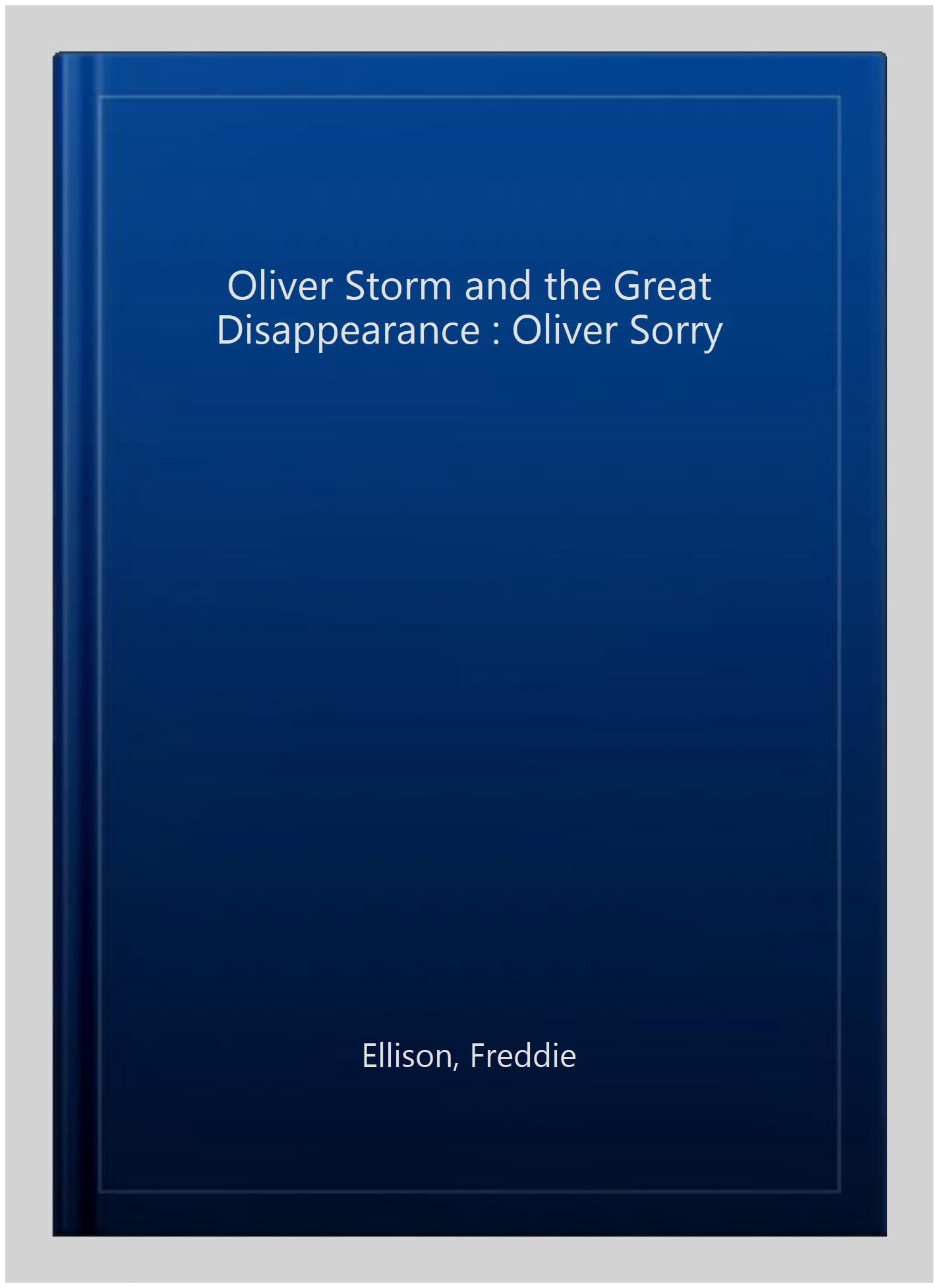 Pre-Owned Oliver Storm And The Great Disappearance - Walmart.com