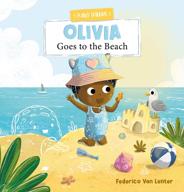 Olivia Goes to the Beach (Hardcover) by Federico Van Lunter - Walmart.com
