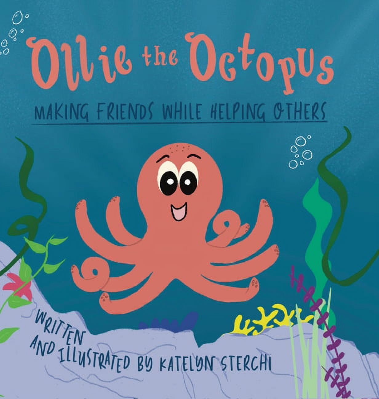Ollie the Octopus: Making Friends While Helping Others (Hardcover ...