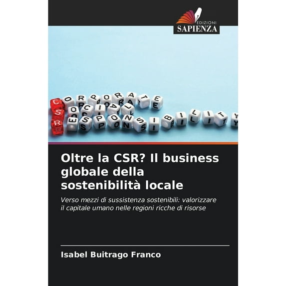 Oltre la CSR? Il business globale della sostenibilitÃ locale, (Paperback) - Walmart.com