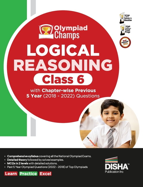 Olympiad Champs Logical Reasoning Class 6 with Chapter-wise Previous 5 Year (2018 - 2022 ...