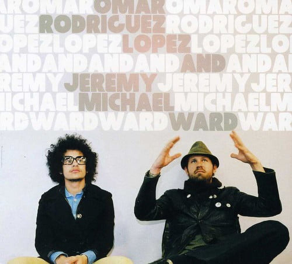Omar Rodriguez-Lopez - Omar Rodriguez-lopez & Jeremy Michael Ward ...