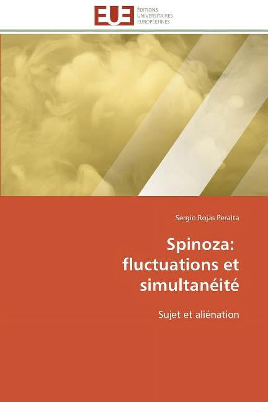 Omn.Univ.Europ.: Spinoza : Fluctuations Et Simultanéité (Paperback) - Walmart.com