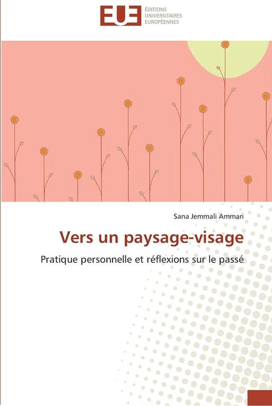 Omn Univ Europ Vers Un Paysage Visage Paperback