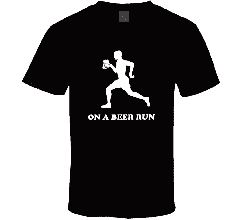On A Beer Run Parody Funny T-shirt - Walmart.com