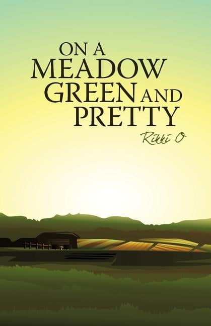 On A Meadow Green And Pretty - Walmart.com