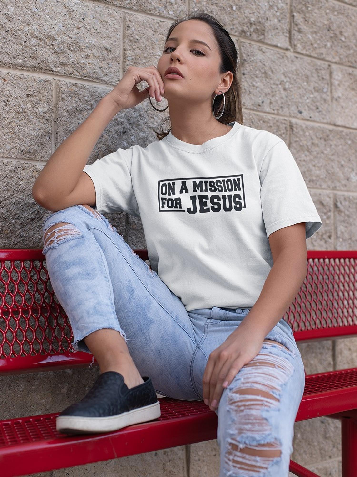 On A Mission For Jesus Women T-Shirt, Female Large - Walmart.com