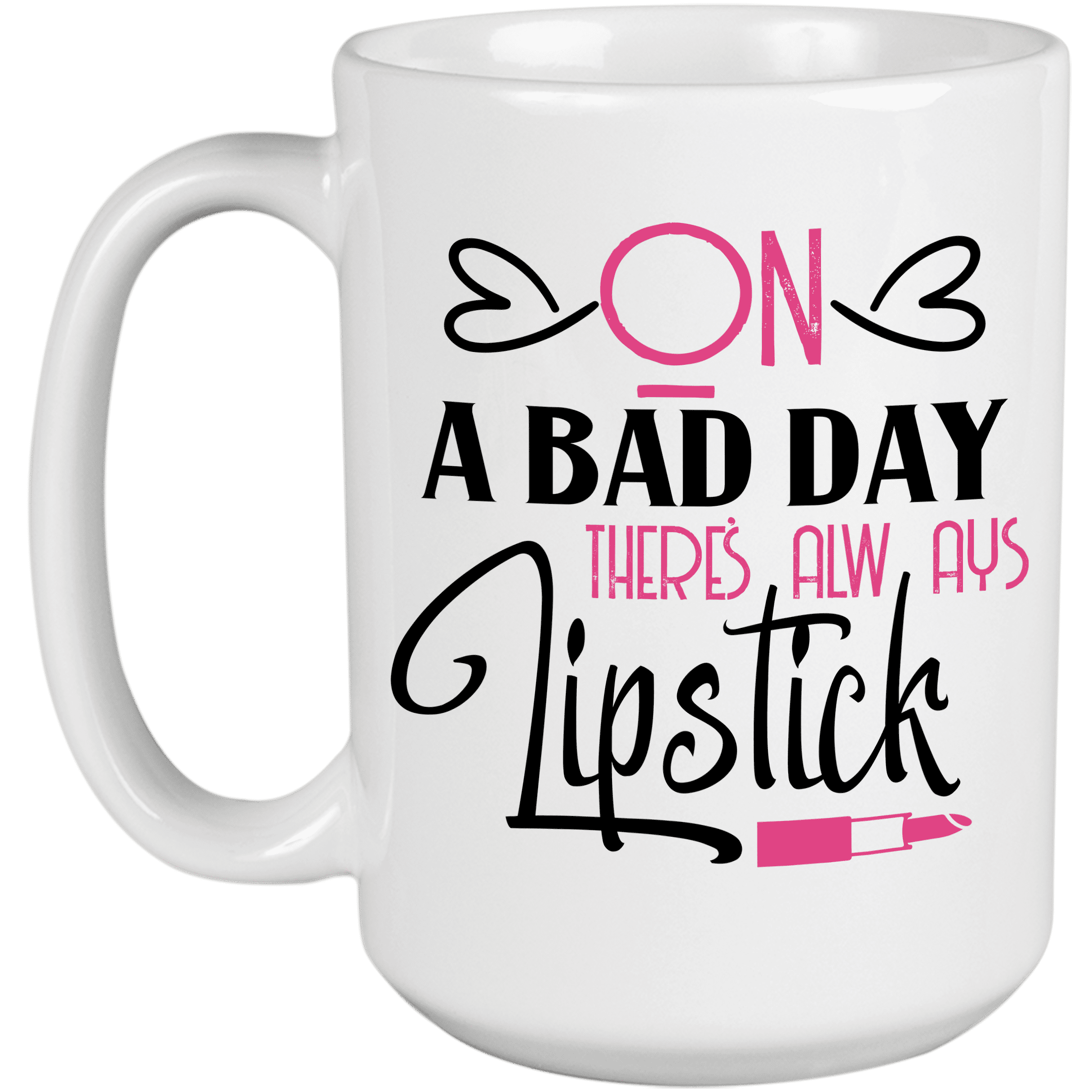 On a Bad Day, There's Always Lipstick, Positive Makeup Sayings - Beauty ...