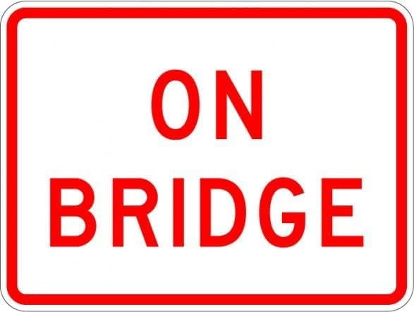 On Bridge Sign Parking Signs Metal Sign Tin Sign 12x16 Inch - Caution ...