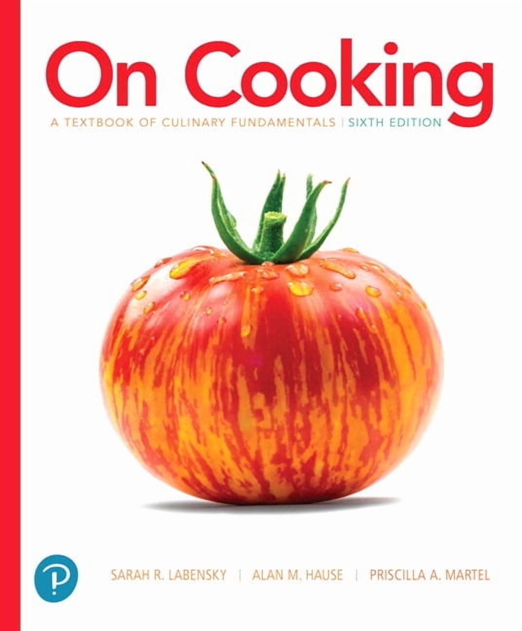 On Cooking: A Textbook of Culinary Fundamentals, (Hardcover) - Walmart.com