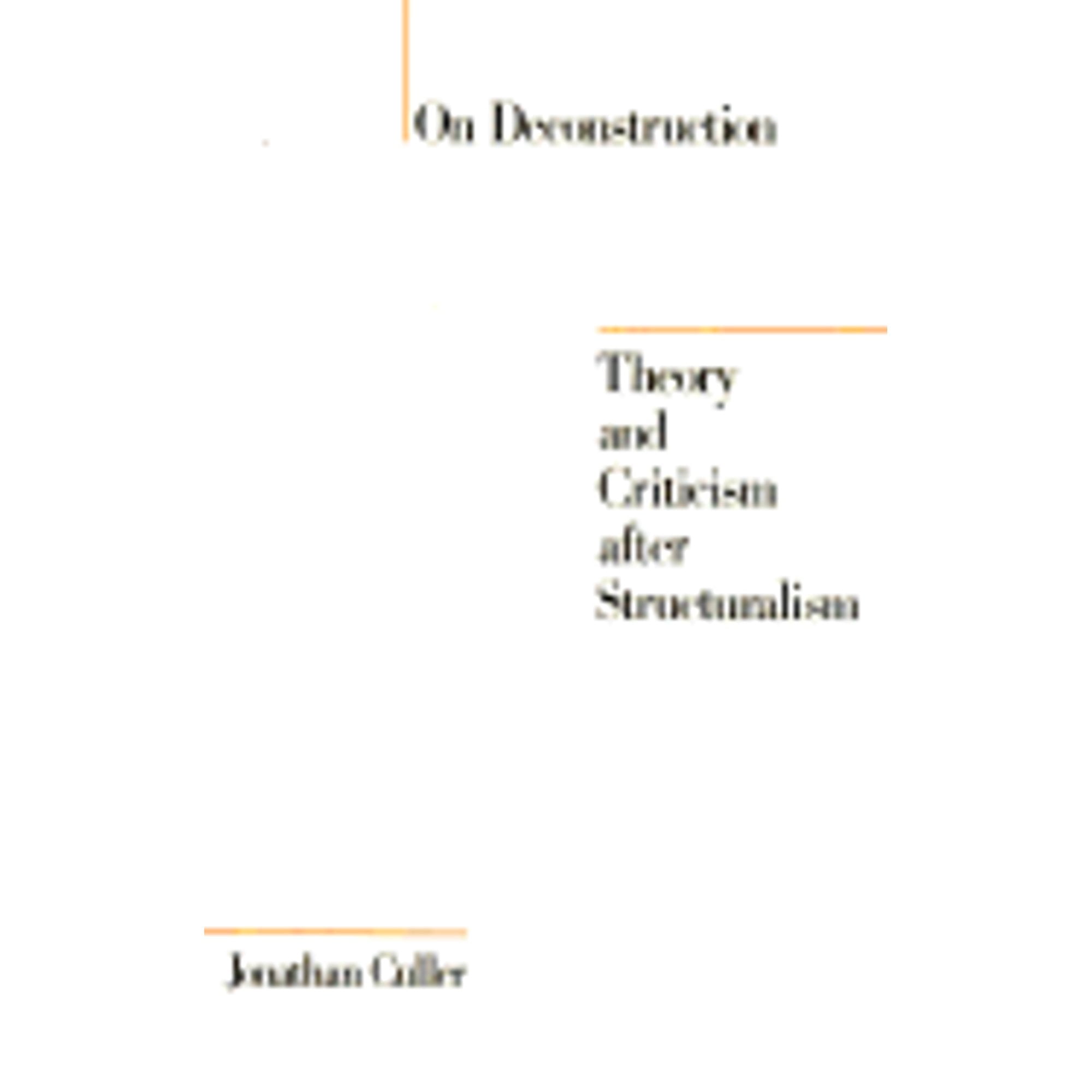 On Deconstruction: Theory and Criticism after Structuralism - Walmart.com