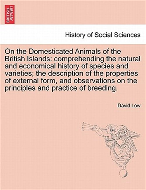 Pre-Owned On the Domesticated Animals of the British Islands ...