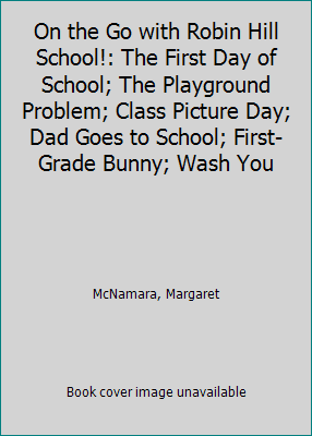 Pre-Owned On the Go with Robin Hill School! (Boxed Set): The First Day ...