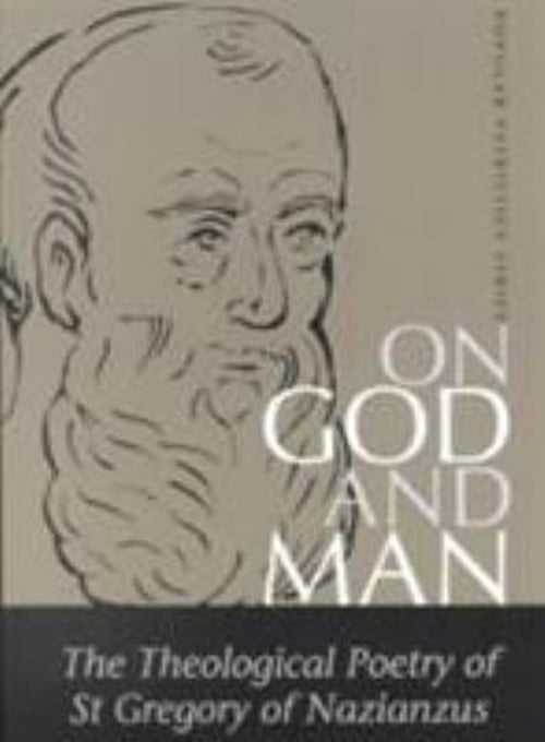 Pre-Owned On God and Man: The Theological Poetry of st Gregory of ...