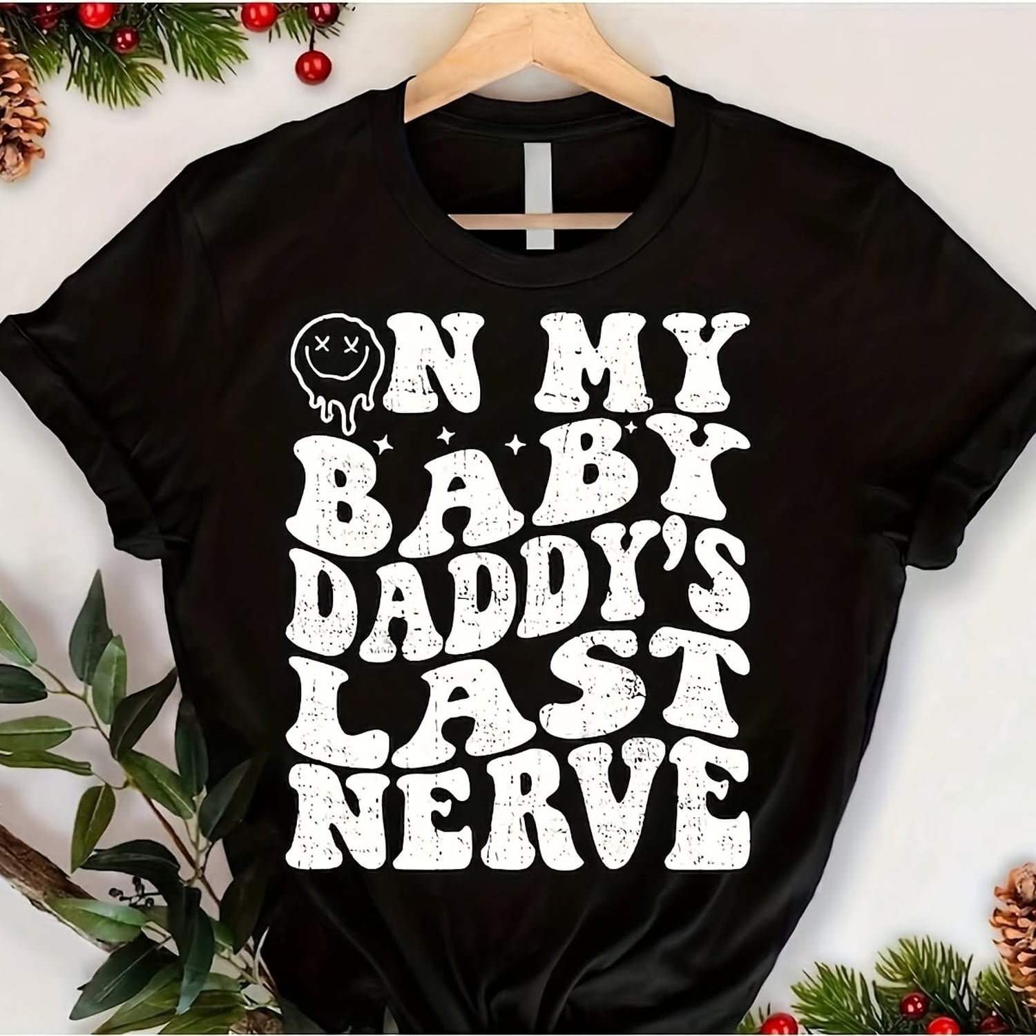 On My Daddy'ast Nerve S1Hirt, Daddy , Daddy Vaines Dahirt, Daddy Gift ...