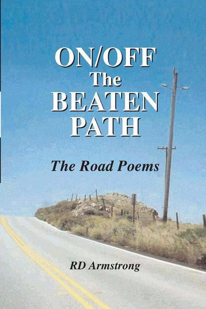 On/Off the Beaten Path : The Road Poems - Walmart.com