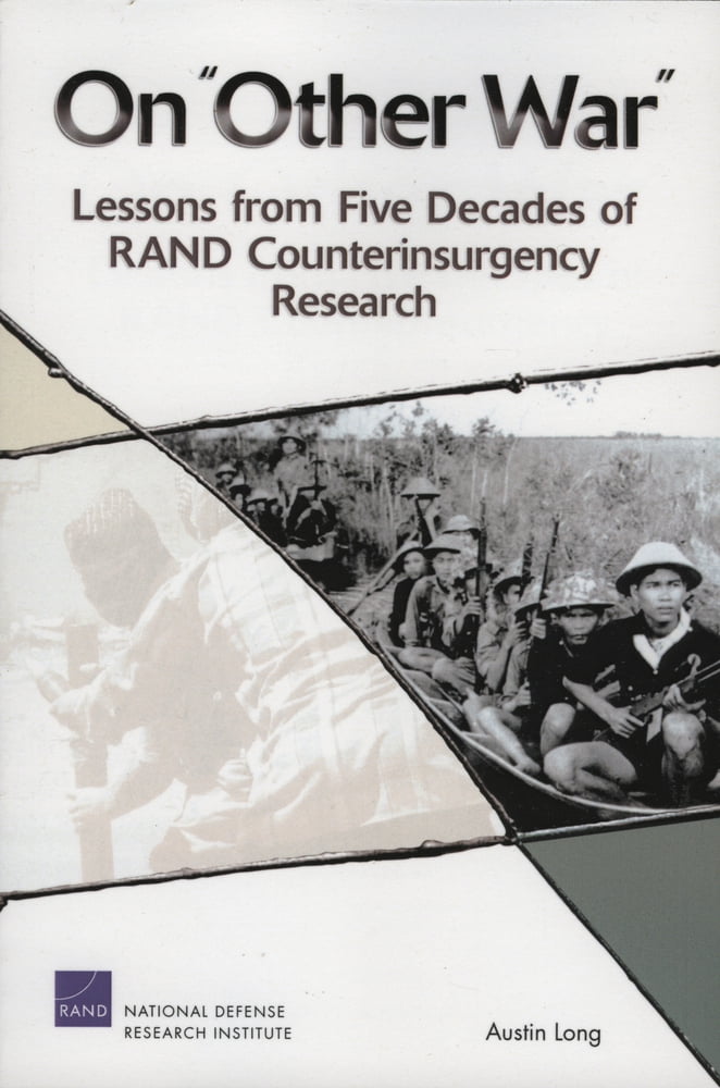 Pre-Owned On Other War: Lessons from Five Decades of Rand Counterinsurgency Research (Paperback ...