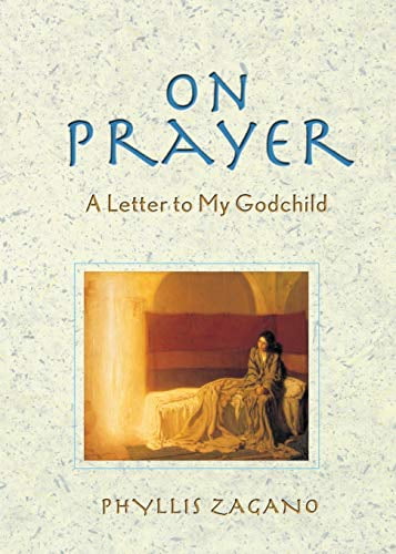 Pre-Owned On Prayer: A Letter to My Godchild (Paperback) 0764807951 ...