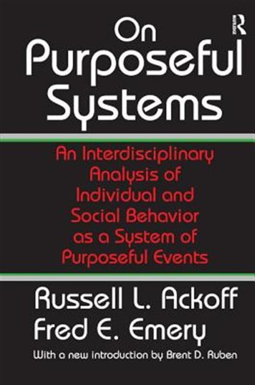 Pre-Owned On Purposeful Systems: An Interdisciplinary Analysis of Individual and Social Behavior ...