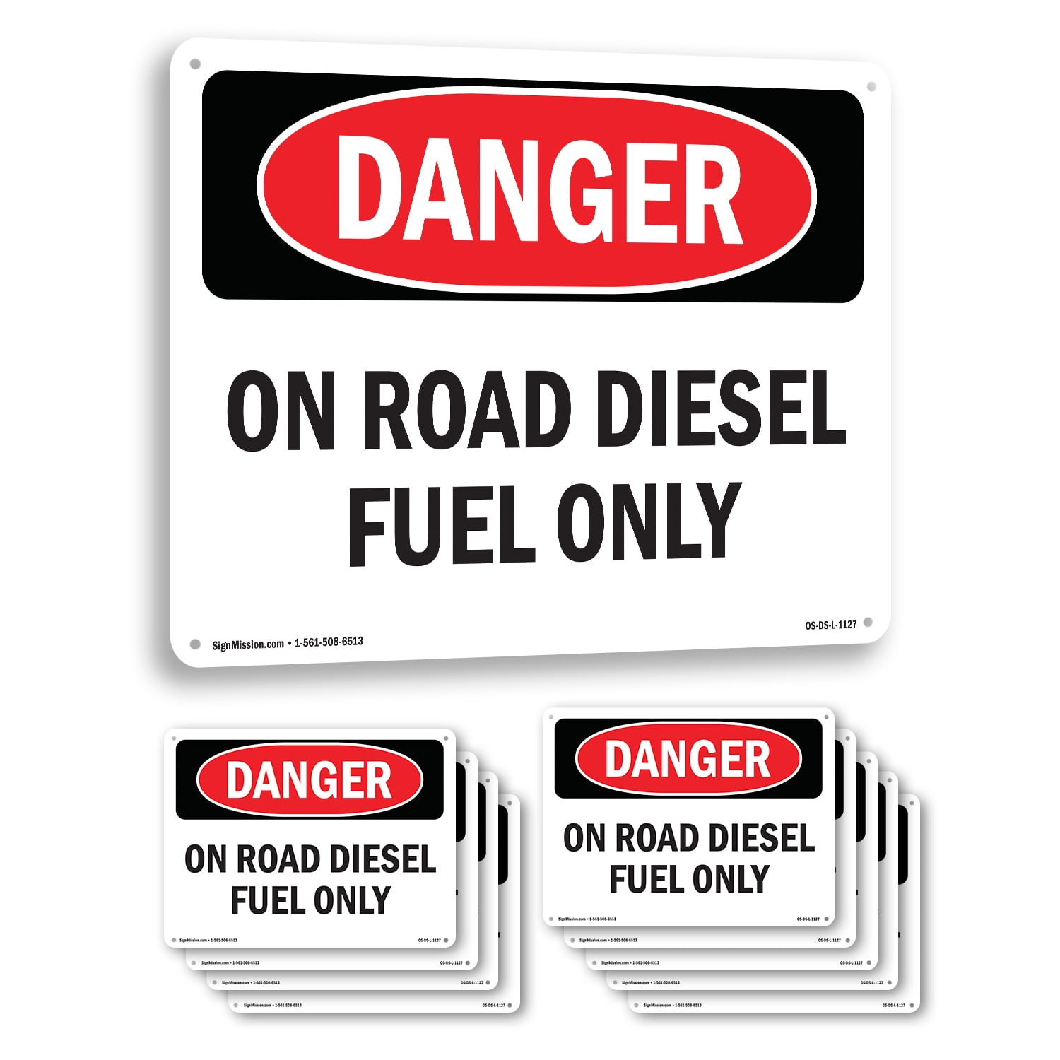On Road Diesel Fuel Only OSHA Danger Rigid Plastic Sign 24 Inch x 18 ...