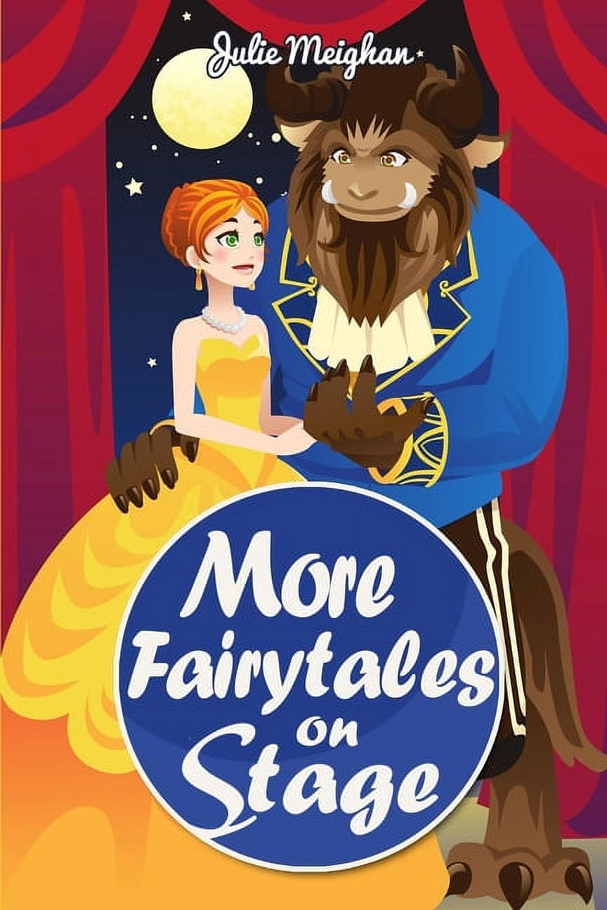 On Stage Books More Fairytales on Stage: A collection of plays based on ...