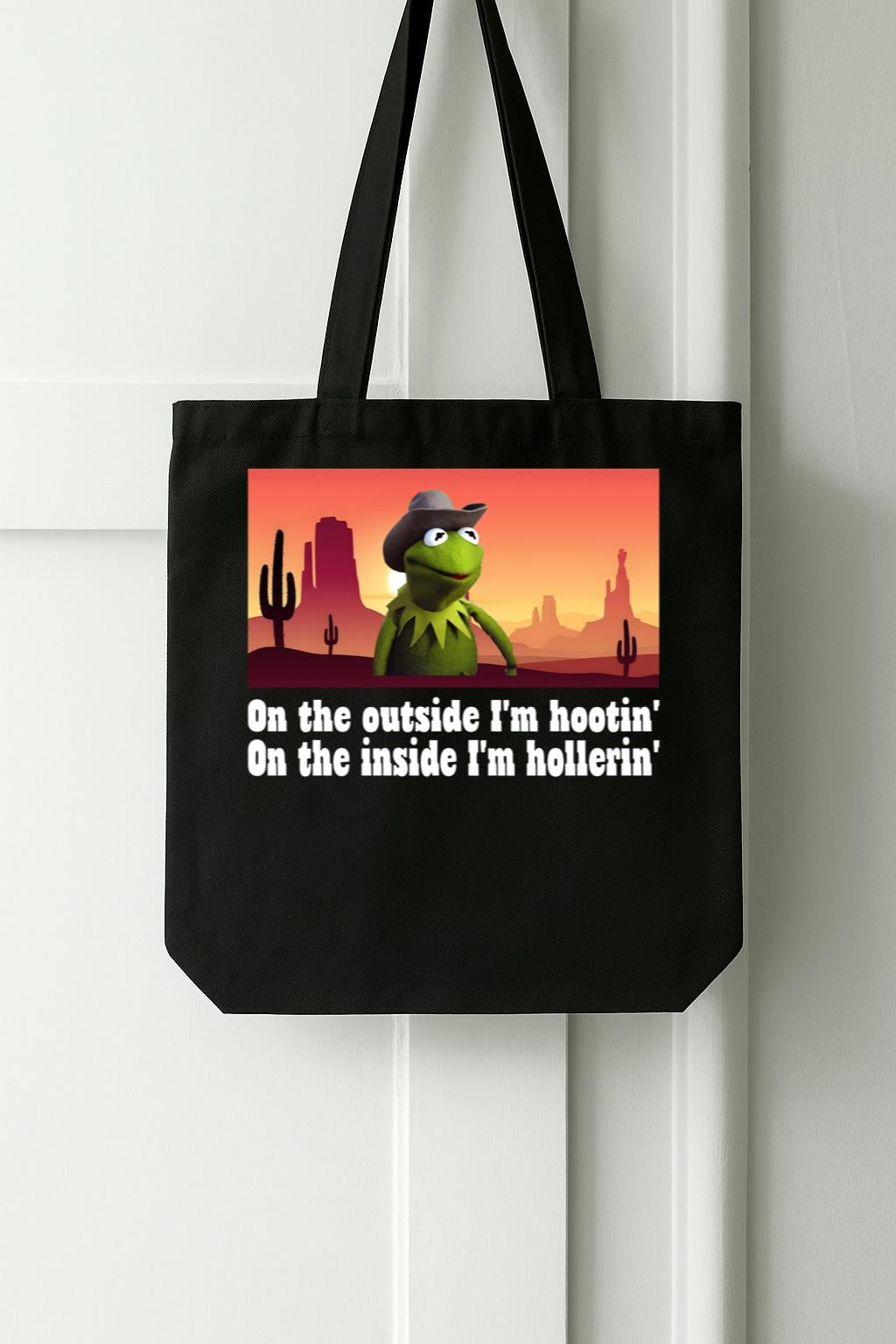 On The Outside I'm Hootin' On The Inside I'm Hollerin' Vintage Tote Bag ...