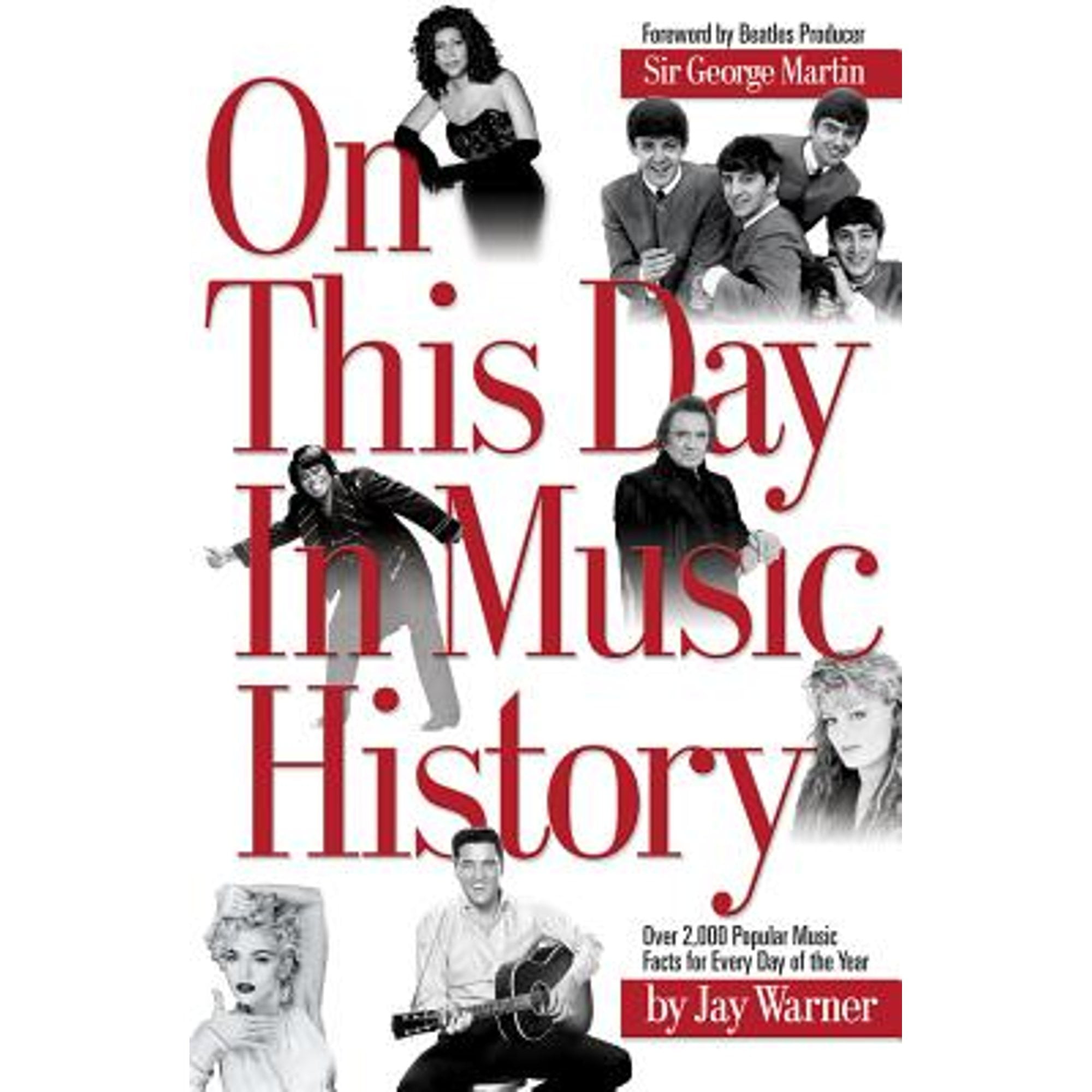 Pre-Owned On This Day in Music History : Over 2,000 Popular Music Facts ...