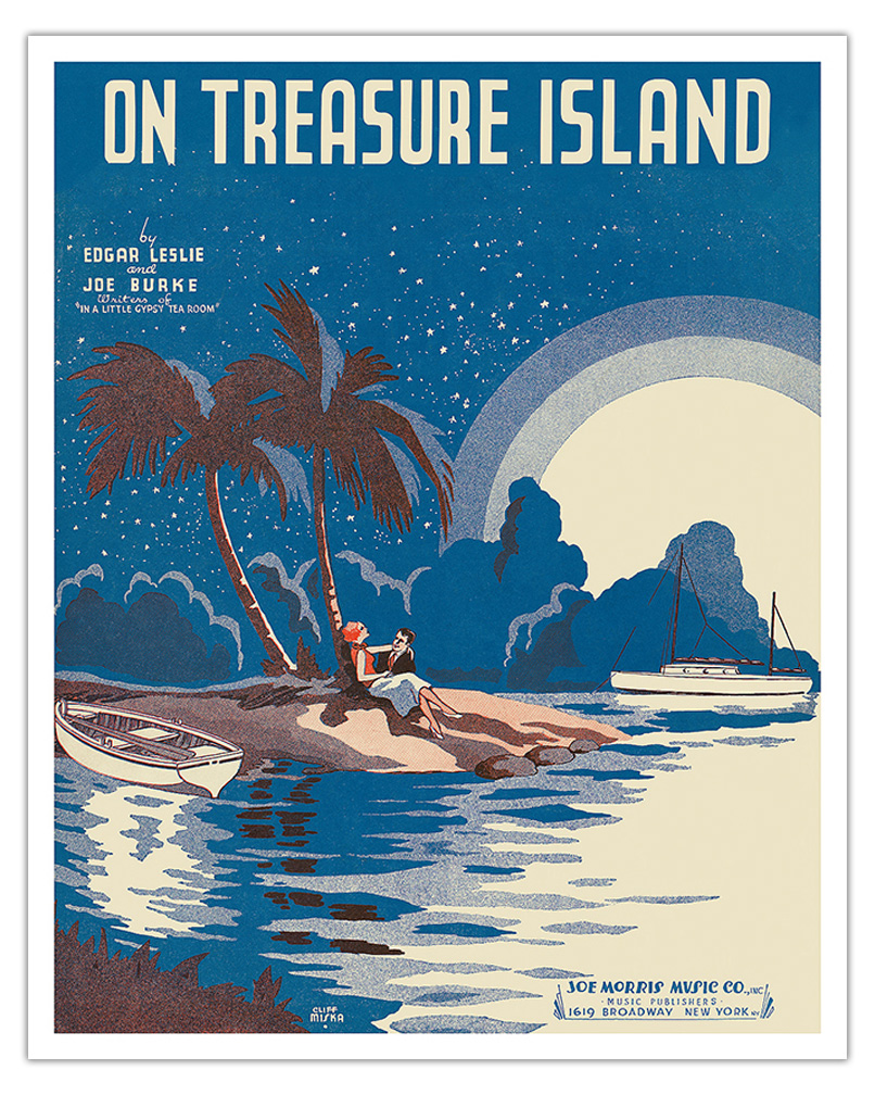 On Treasure Island - Words by Edgar Leslie - Music by Joe Burke ...