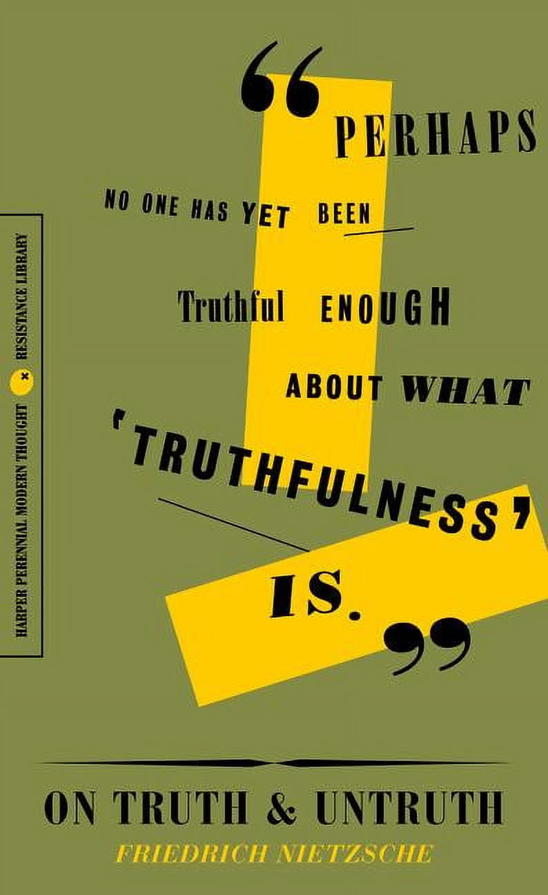 Harper Perennial Modern Thought On Truth and Untruth: Selected Writings ...