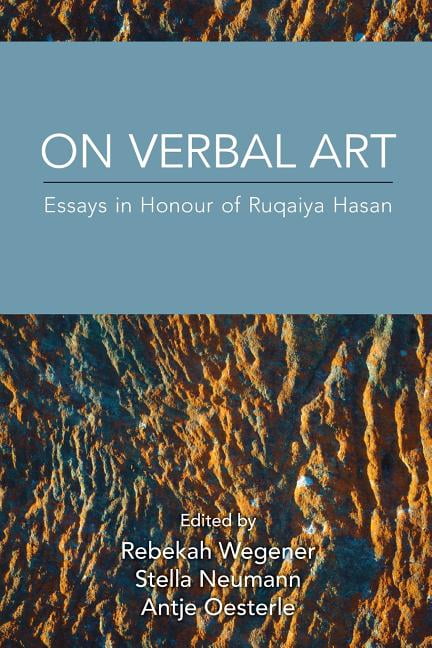 On Verbal Art : Ripples in a Timeless World: Essays in Honour of ...