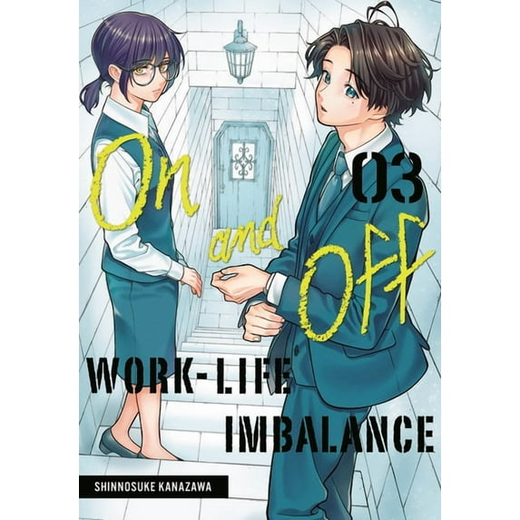 On and Off: Work-Life Imbalance On and Off: Work-Life Imbalance 03 ...