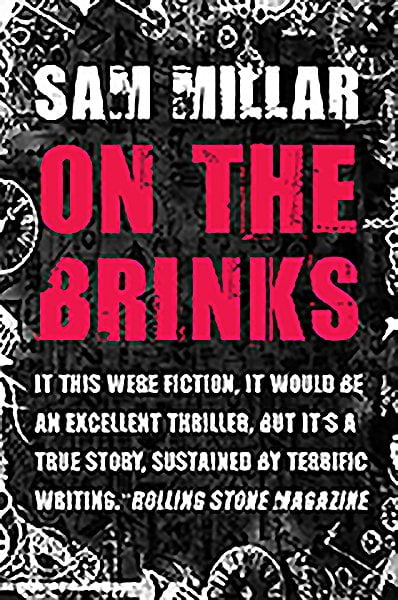 On the Brinks Sam Millar (Paperback) - Walmart.com