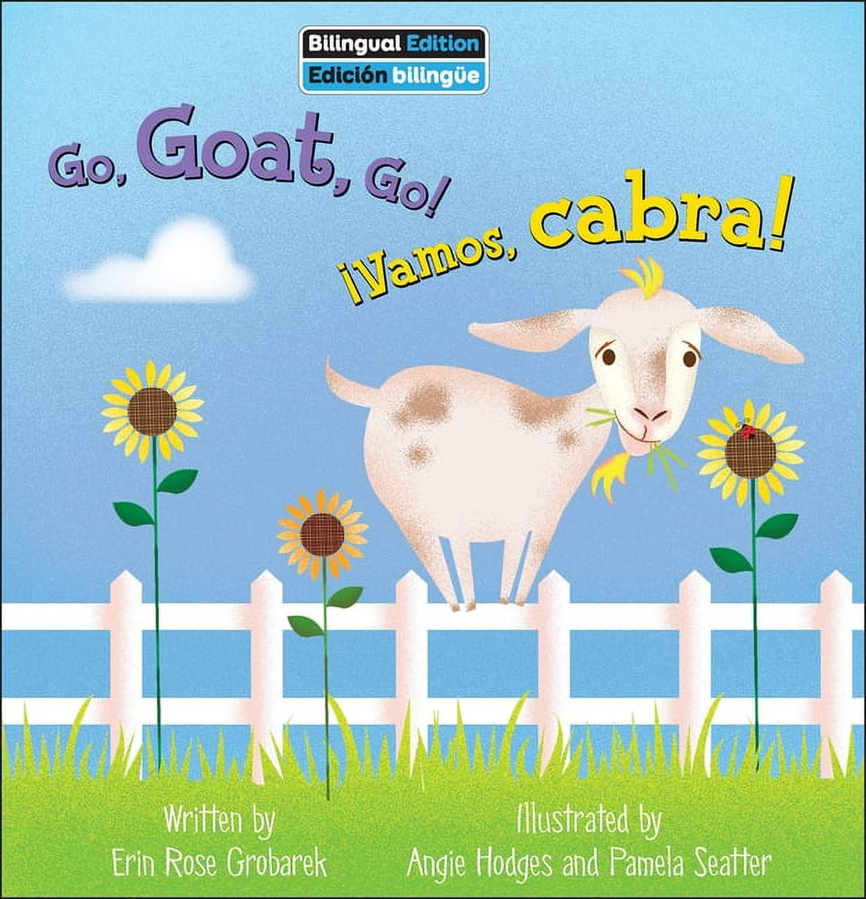 On the Farm Bilingual: Go, Goat, Go! / ¡Vamos, Cabra! (Hardcover ...