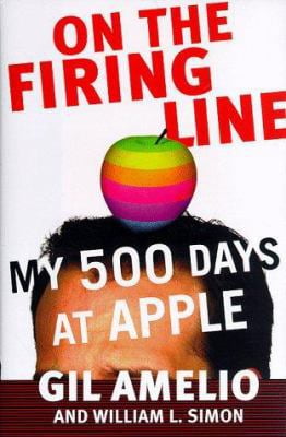 Pre-Owned On the Firing Line: My 500 Days at Apple Computer (Hardcover ...