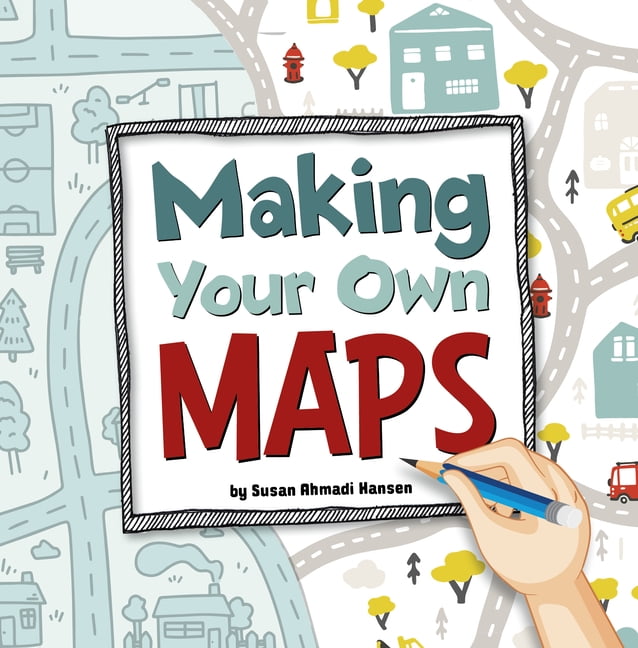 On the Map Making Your Own Maps, (Hardcover) - Walmart.com