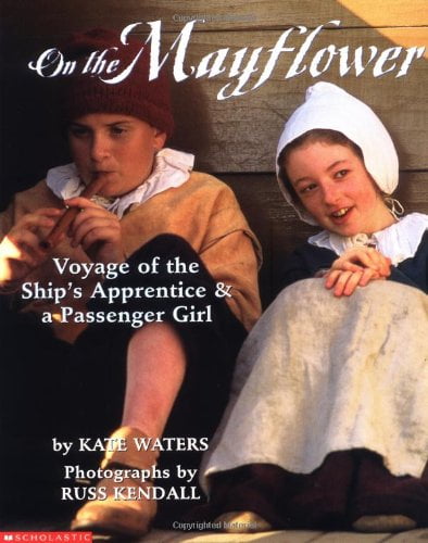 Pre-Owned On the Mayflower: Voyage of the Ship's Apprentice and a ...
