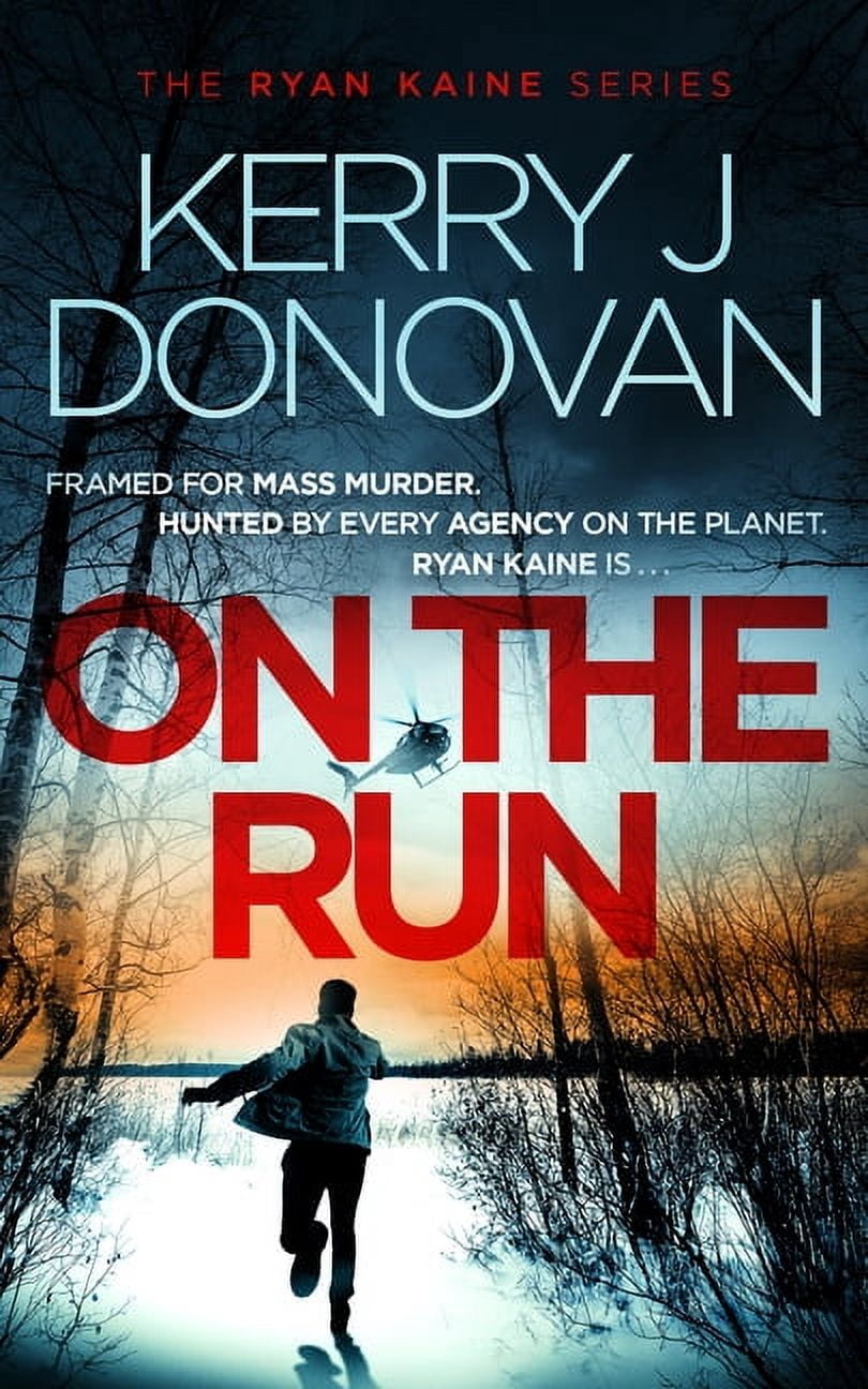 Ryan Kaine On the Run, Book 1, (Paperback) - Walmart.com