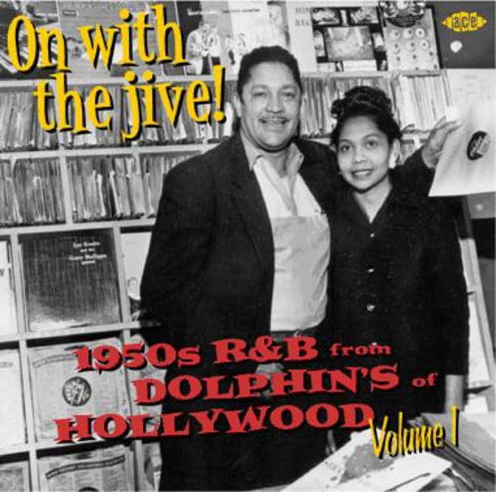On with the Jive 1: 1950s R&B from Dolphin Records (CD) - Walmart.com