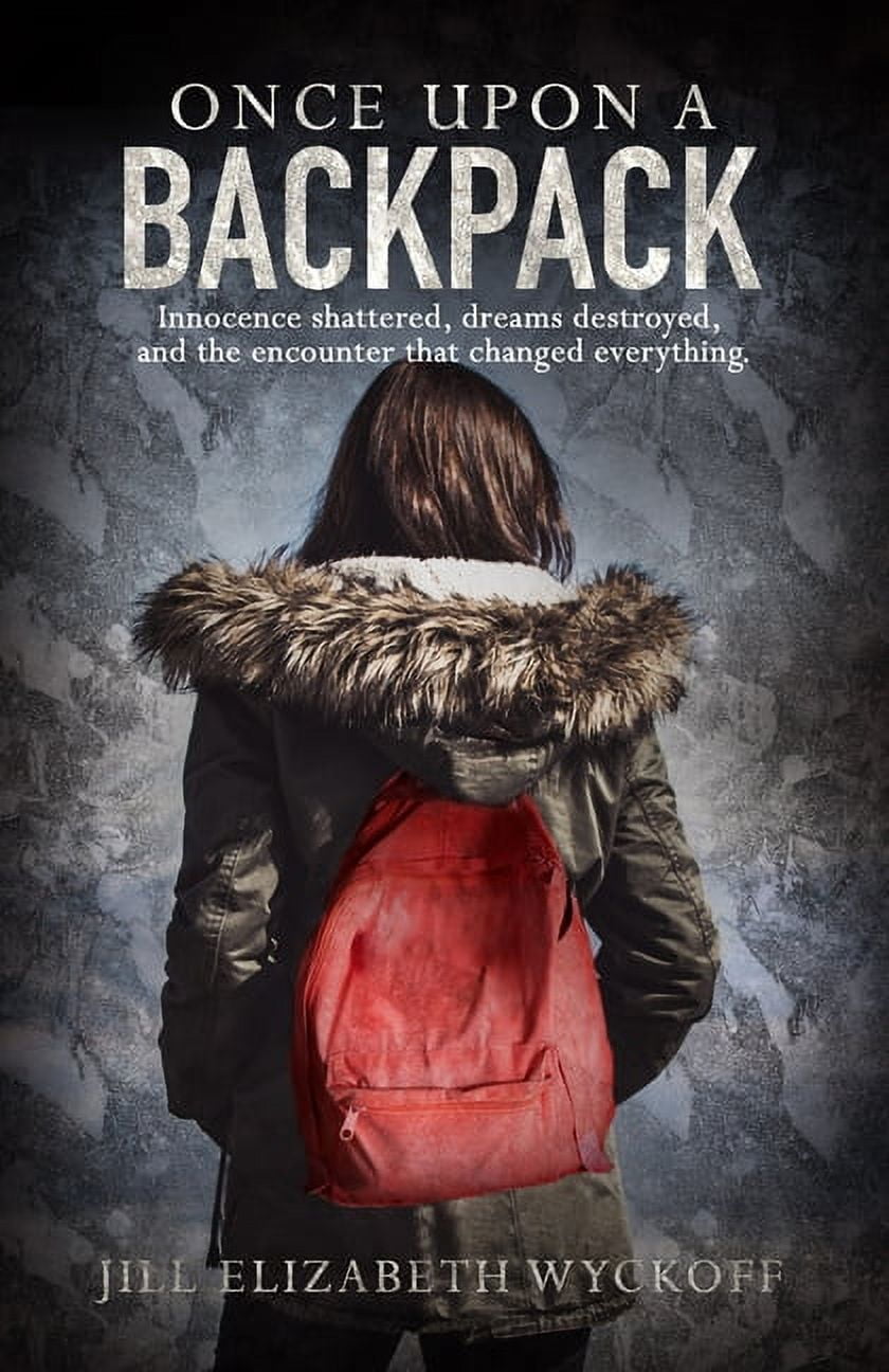 Once Upon A Backpack: Innocence shattered, dreams destroyed, and the ...