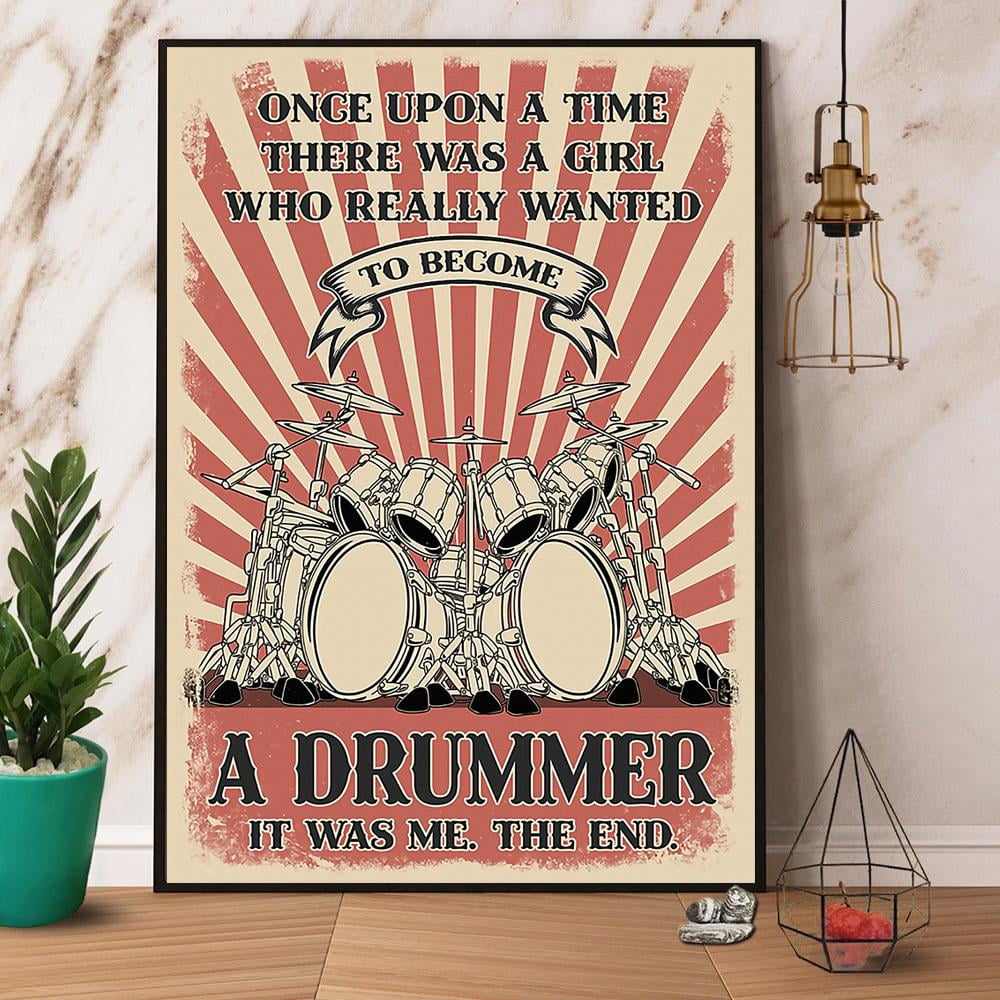 Once Upon A Time There Was A Girl Wanted To Become A Drummer Red Retro ...