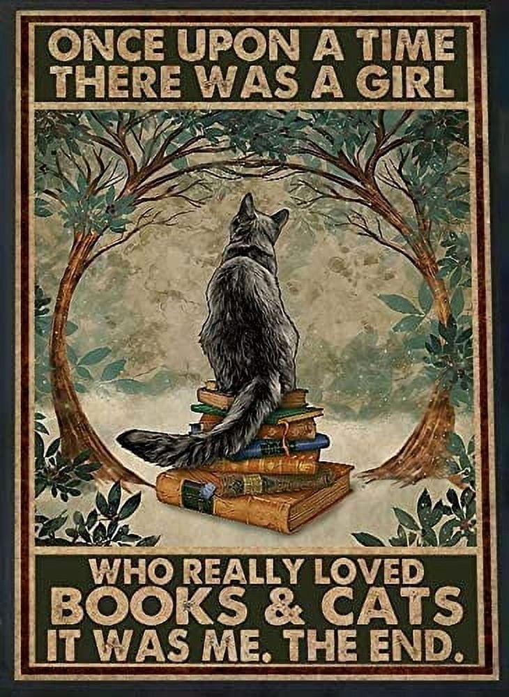 Once Upon A Time There was A Girl Who Really Loved Cats and Books ...