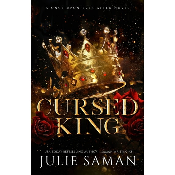 Once Upon Ever After Cursed King: A Contemporary Beauty and the Beast ...