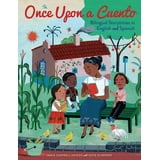Once Upon a Cuento: Bilingual Storytimes in English and Spanish ...