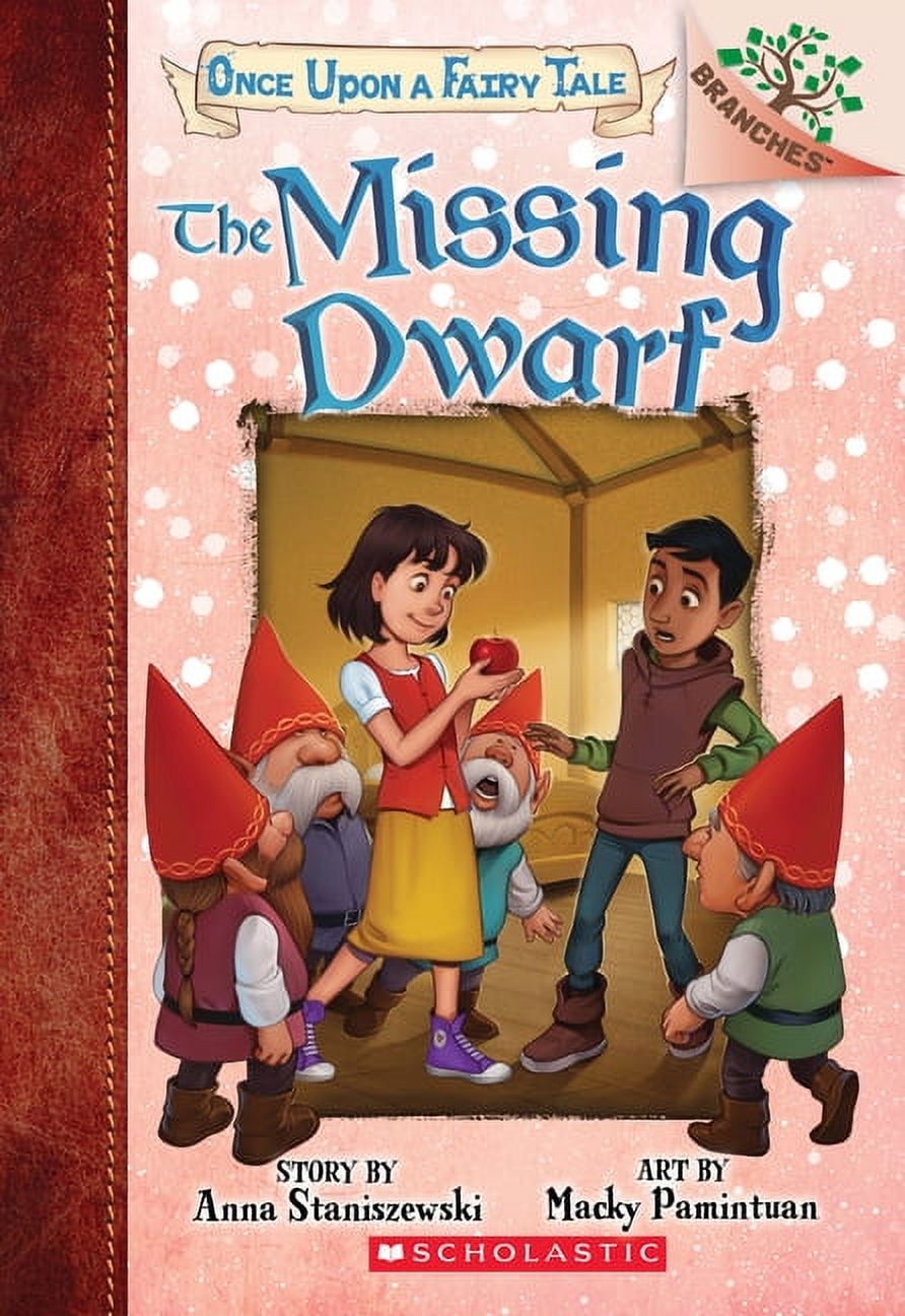 Once Upon a Fairy Tale: The Missing Dwarf: A Branches Book (Once Upon a ...