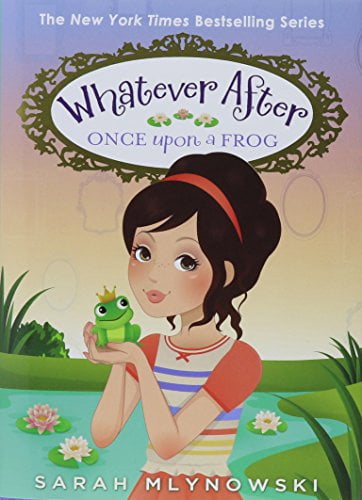 Pre-Owned Once Upon a Frog (Whatever After #8): Volume 8 (Hardcover ...