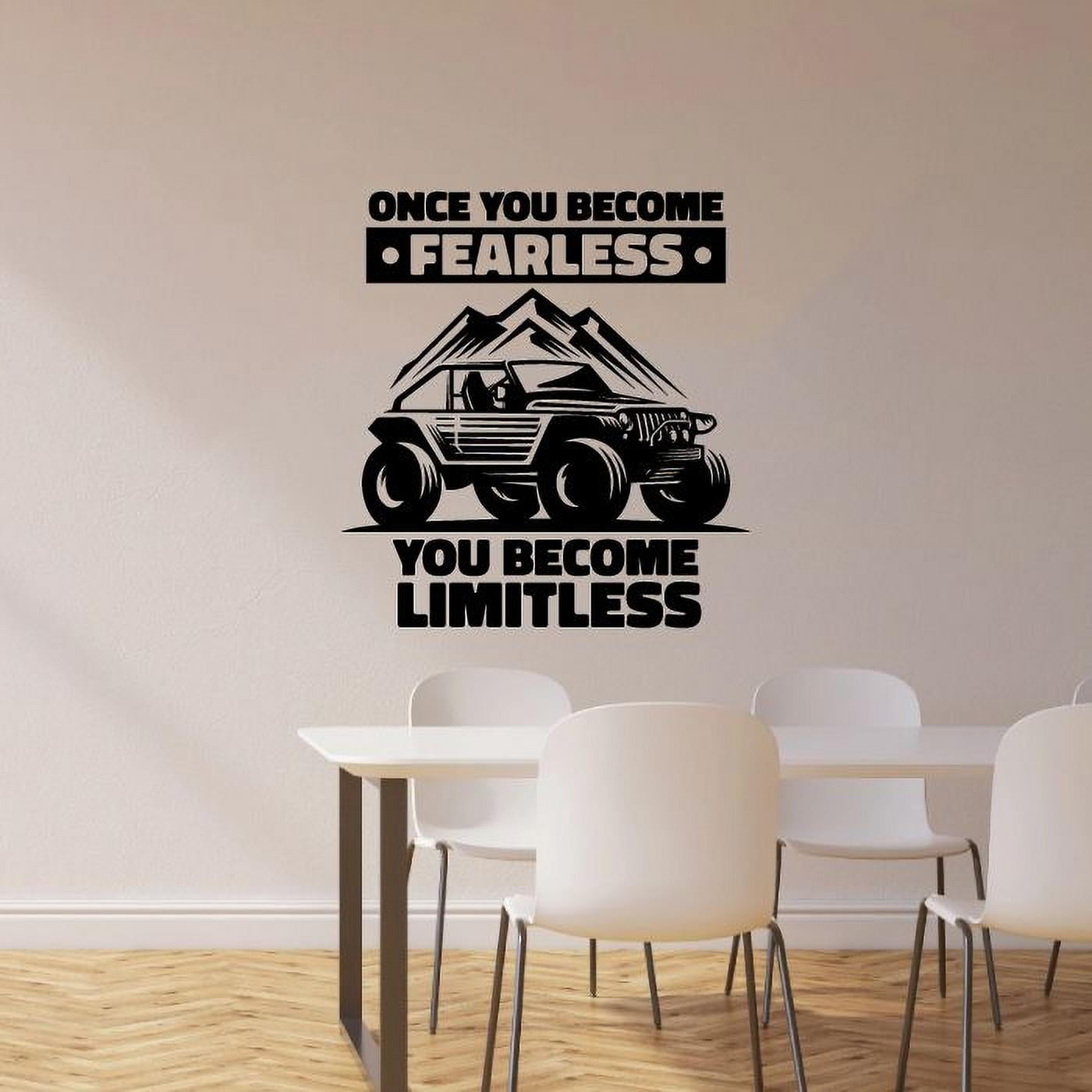 Once You Become Fearless You Become Limitless Off-Roads Quote Vinyl ...