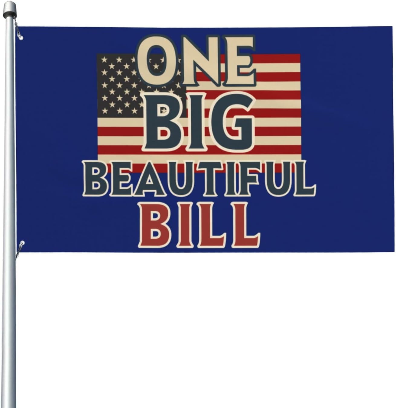 One Big Beautiful Bill Flag Sign 3x5 Obbb I Support One Big Beautiful ...